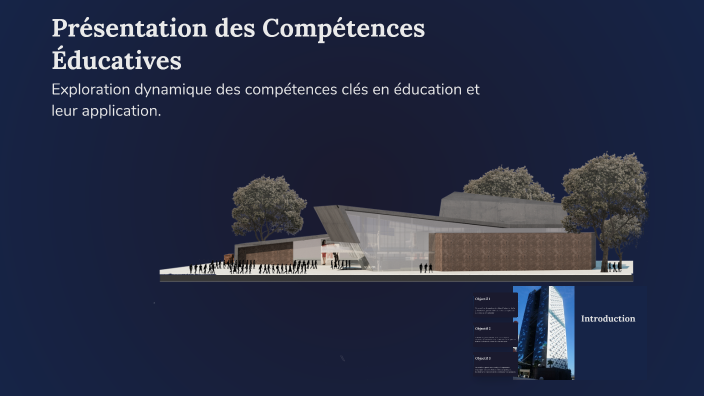 Présentation des Compétences Éducatives by Marcoux Monia on Prezi