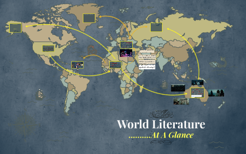 World Literature by on Prezi
