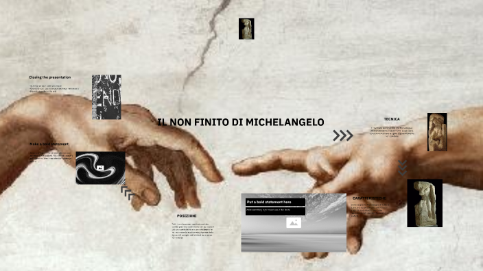non finito michelangelo by arianna listanti on Prezi