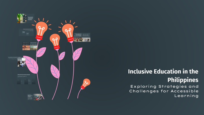 Inclusive Education in the Philippines by Toto lubigan on Prezi