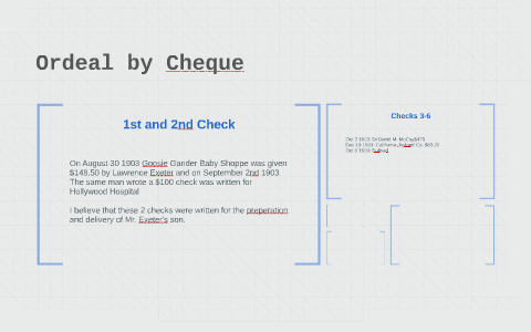 Ordeal by Cheque by ryan nelli on Prezi