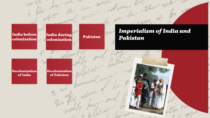 Colonization and decolonization of India and Pakistan by adriana ajenjo ...