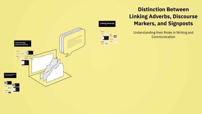 Distinction Between Linking Adverbs, Discourse Markers, and Signposts ...