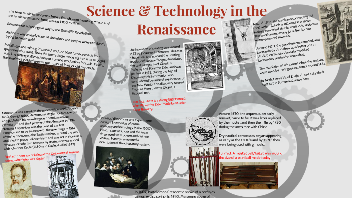 Science & Technology in the Renaissance by E C on Prezi