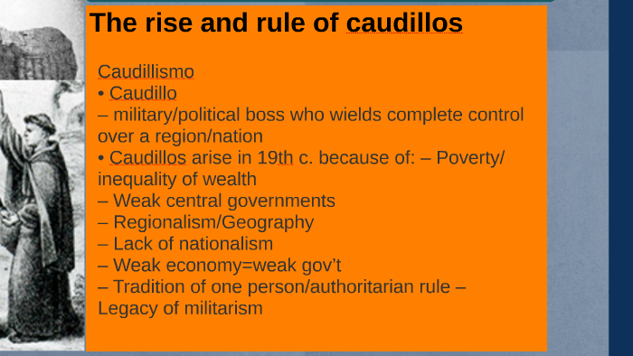 Caudillismo by Rene Limas Benitez on Prezi