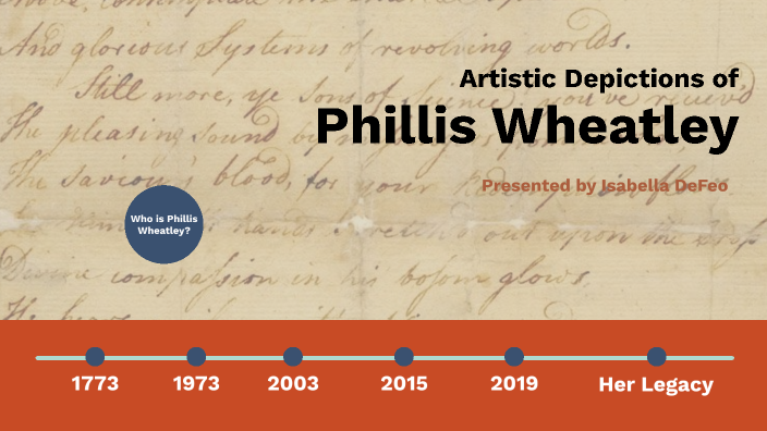 Artistic Depictions of Phillis Wheatley by Isabella DeFeo on Prezi