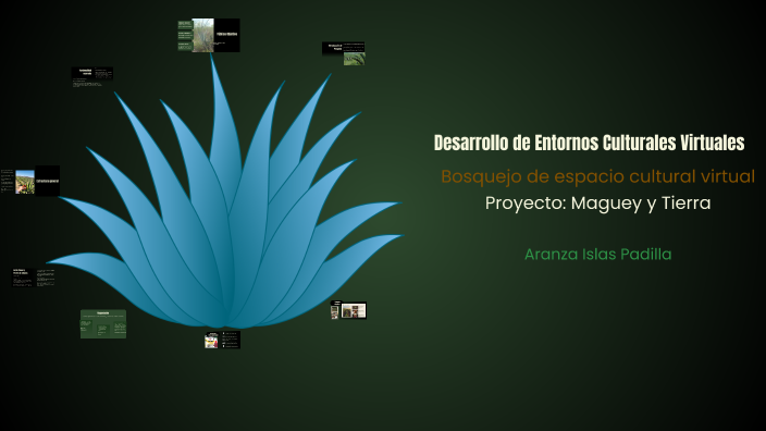 Desarrollo de Entornos Culturales Virtuales by ARANZA ISLAS PADILLA on ...