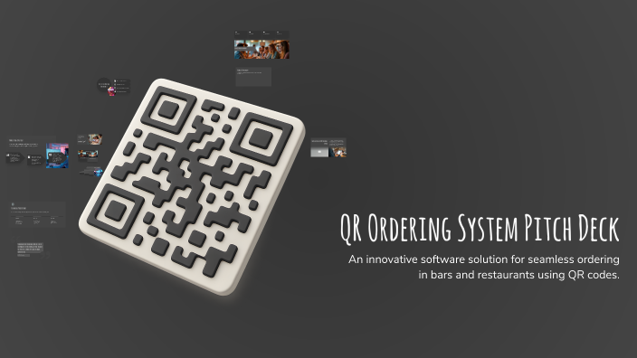 QR Ordering System Pitch Deck by Adarsh Bhatt on Prezi