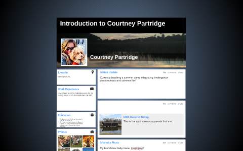 Introduction to Courtney Partridge by Courtney Partridge on Prezi