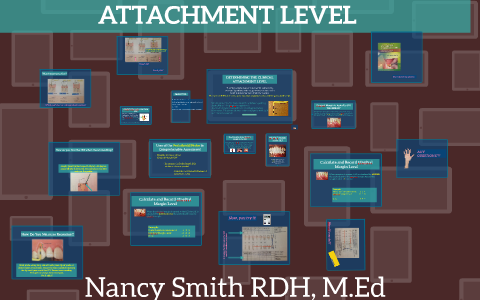 DETERMINING THE CLINICAL ATTACHMENT LEVEL by Nancy Smith on Prezi