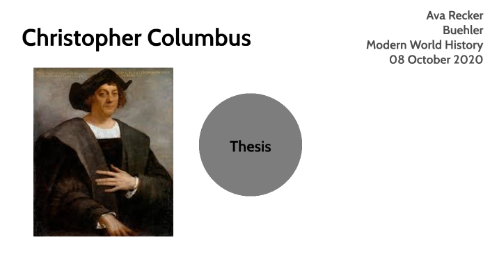 Christopher Columbus by Ava Recker on Prezi