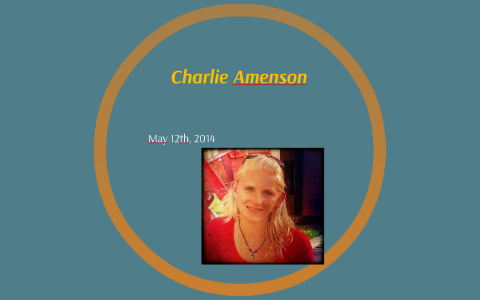 Charlie Amenson by Charlie Amenson on Prezi