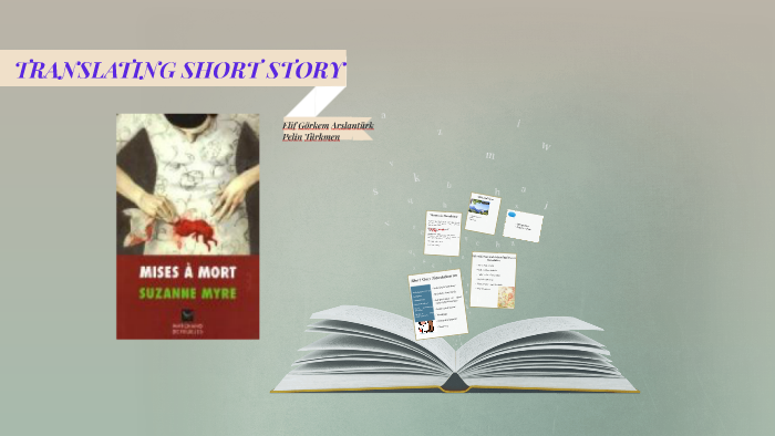 SHORT STORY TRANSLATION By Pelin T rkmen short-story-translation-by-pelin-t-rkmen