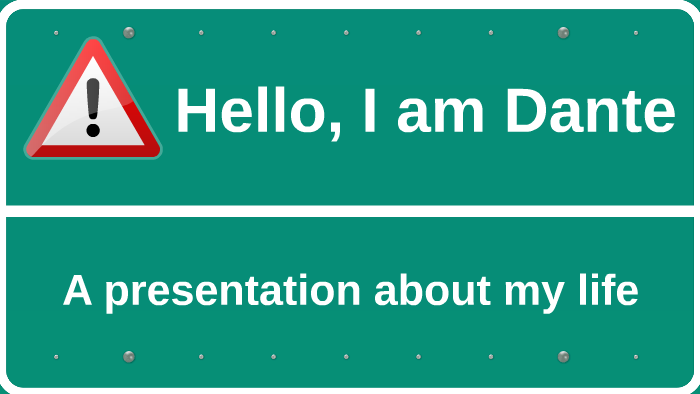 Hello, I am Dante by Myrón Sprengers on Prezi