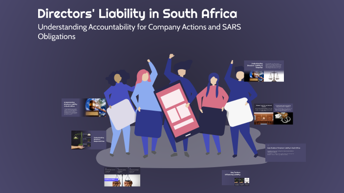 Directors' Liability in South Africa by AJ Calitz on Prezi