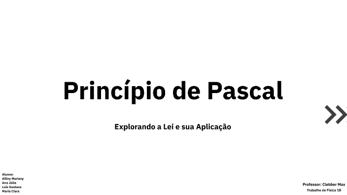 Princípio de Pascal by Ana Júlia Souza Carvalho on Prezi