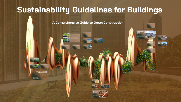 Sustainability Guidelines for Buildings by Fatma Sabah on Prezi