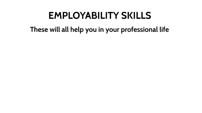 Alexander Faria - Employability Skills by Alexander Faria on Prezi