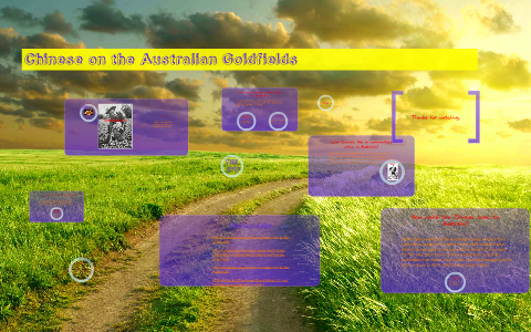 Chinese on the Goldfields by steph hancock on Prezi