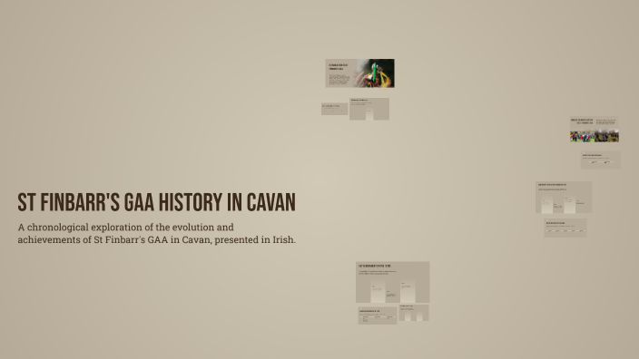 St Finbarr's GAA History in Cavan by Donnchadh Tully on Prezi