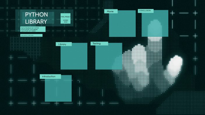 PYTHON LIBRARY by Jana Mufti on Prezi