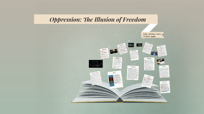 Freedom vs Oppression by Sajila Nudrat on Prezi