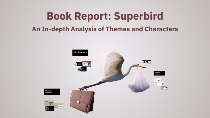 Book Report: Superbird by 淑嫻老師 鄧 on Prezi