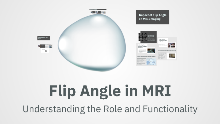 Flip Angle in MRI by April Ellis on Prezi