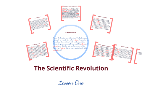 Lesson One: The Scientific Revolution by Kelly Oakley on Prezi