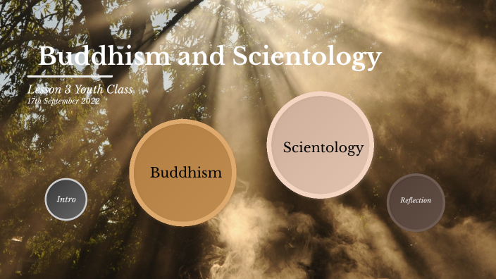 Buddhism and Scientology by Lisa Liew on Prezi