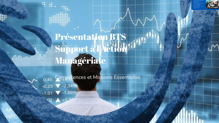 Présentation du BTS Support à l'Action Managériale by Mathis Berne on Prezi