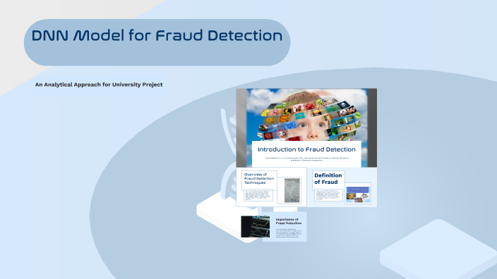 Deep Learning for Fraud Detection by med tty on Prezi