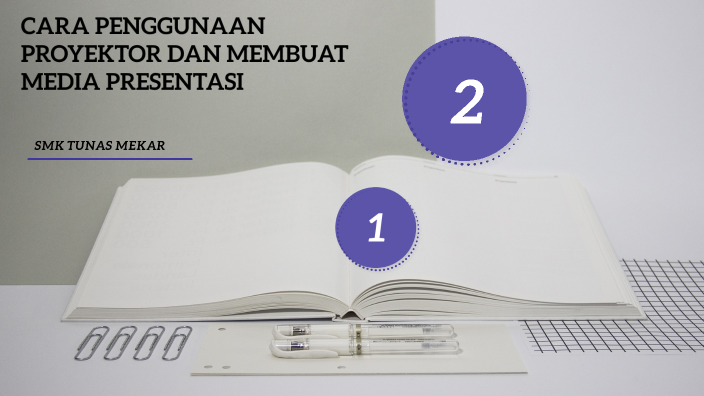 CARA PENGGUNAAN PROYEKTOR DAN PEMBUATAN MEDIA PRESENTASI by burhanudin ...