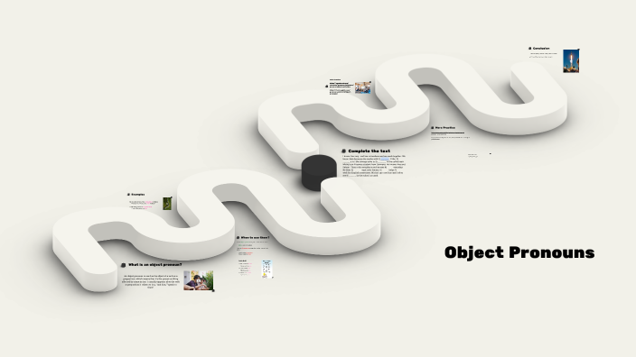 Object Pronouns by Alfredo Santiago Ramirez on Prezi
