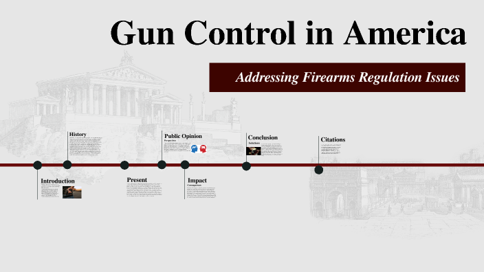 Gun Control in America by Daniel Tromp on Prezi
