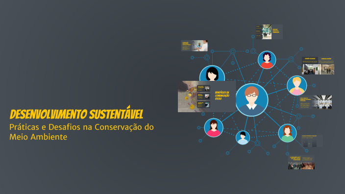 Desenvolvimento Sustentável by Adrian Junio de Macedo Salviano on Prezi