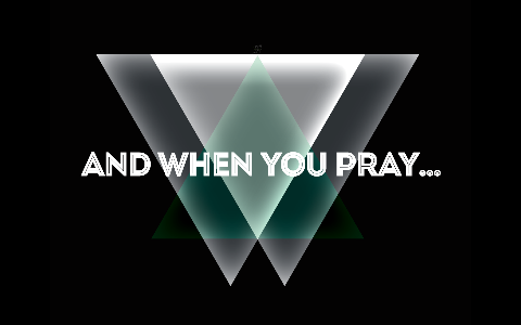 How To Pray by Rose Drive Friends Church on Prezi