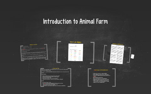 Introduction to Animal Farm by Chris Briggs on Prezi