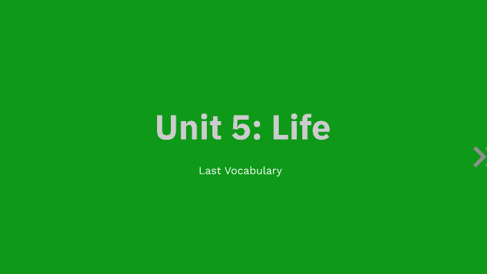 Unit 5 Last Vocabulary by Jennifer Lindauer on Prezi