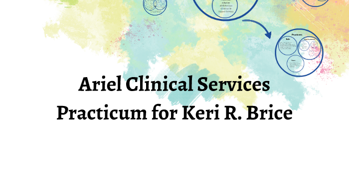 Agency Presentation Ariel Clinical Services by Keri Brice on Prezi