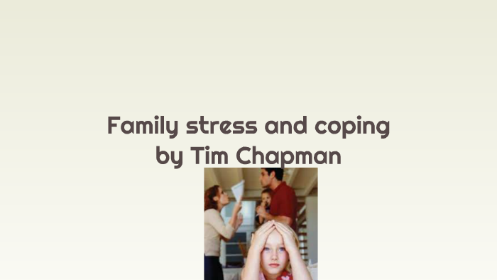 Family stress coping concept map by Tim Chapman on Prezi