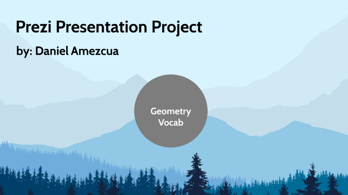 Geometry Vocab by DANIEL AMEZCUA on Prezi
