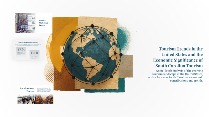 Tourism Trends in the United States and the Economic Significance of ...