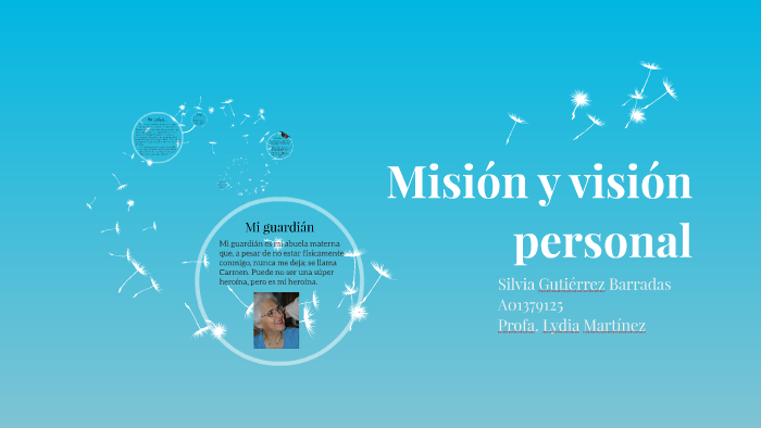 Misión y visión personal by on Prezi