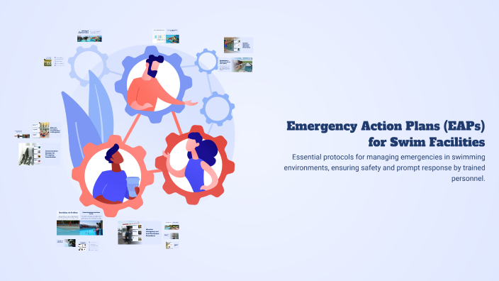 Emergency Action Plans (EAPs) for Swim Facilities by Lemlem Wolde on Prezi