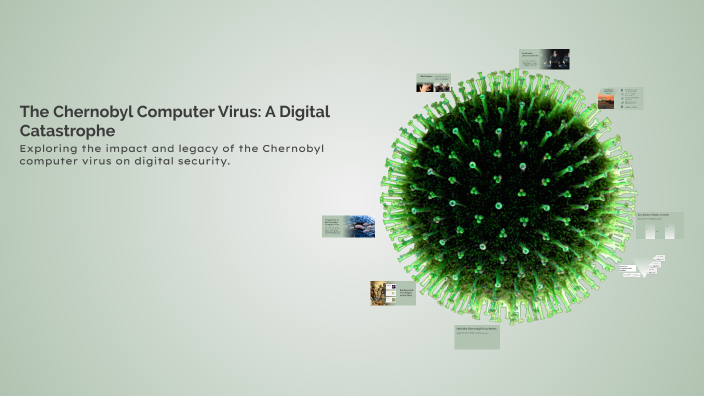 The Chernobyl Computer Virus: A Digital Catastrophe by Валерия Мелякина ...