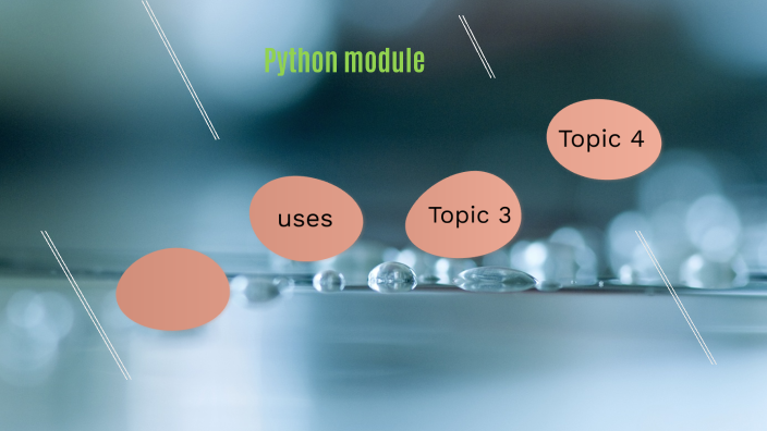 Python Module by Yangchen lhamo on Prezi