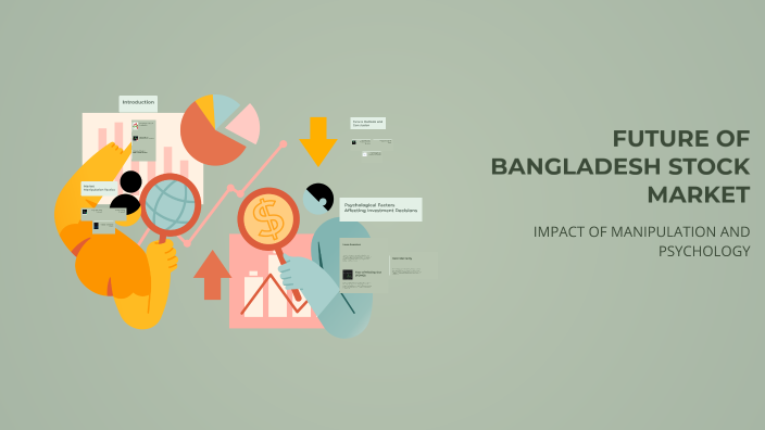 FUTURE OF BANGLADESH STOCK MARKET by Rasel Aymen on Prezi