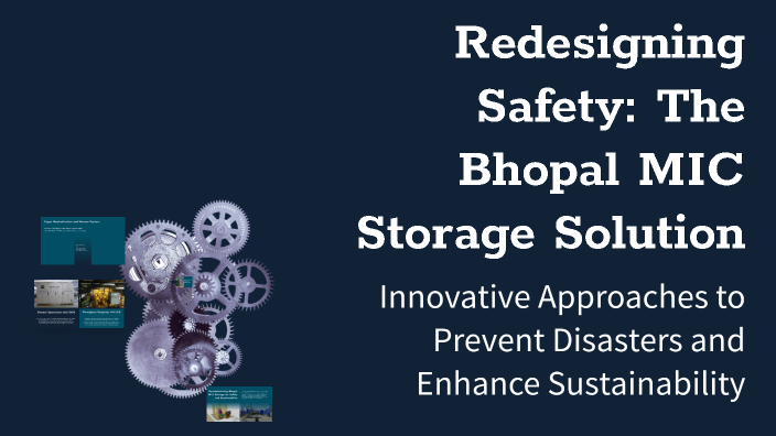 Redesigning Safety: The Bhopal MIC Storage Solution by Deana Guntur on ...