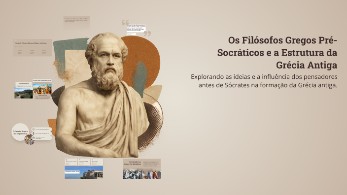 Os Filósofos Gregos Pré-Socráticos e a Estrutura da Grécia Antiga by ...
